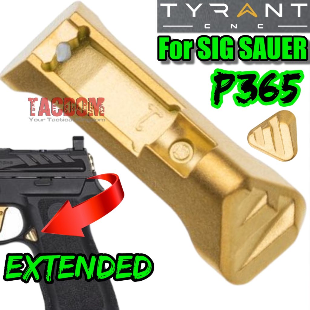 TYRANT DESIGNS CNC BLACK SIG SAUER P365 EXTENDED MAGAZINE RELEASE – TACDOM