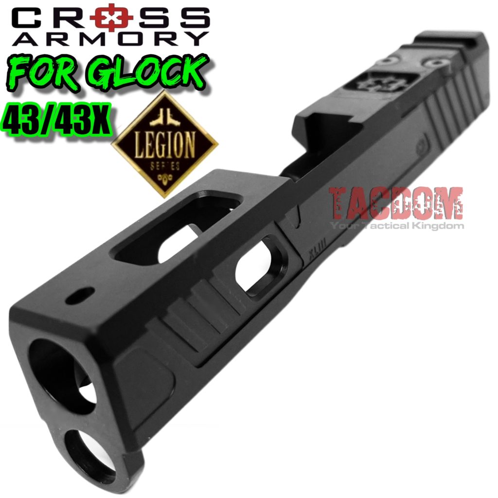 Cross Armory LEGION SERIES RMR CUT SLIDE for GLOCK 43 / 43x – P80 PF9ss ...