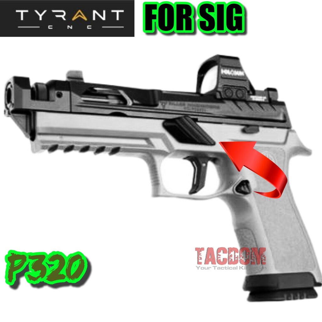TYRANT DESIGNS CNC BLACK SIG SAUER P320 ENHANCED TAKE DOWN LEVER ...